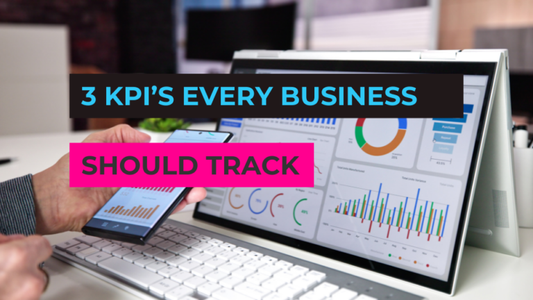 3 KPIs Every Business Should Track | thenumbersquarter.co.uk